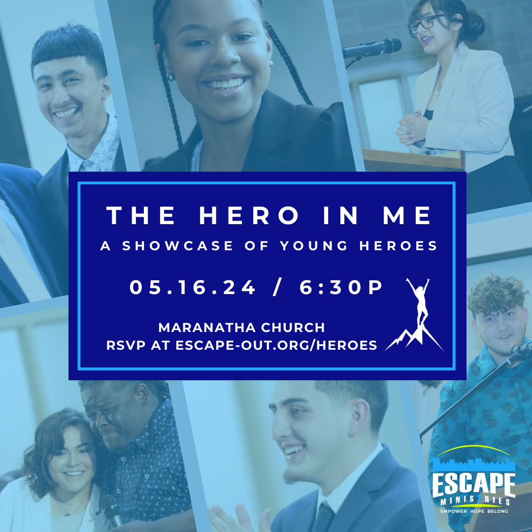 The Hero In Me – Escape Ministries
